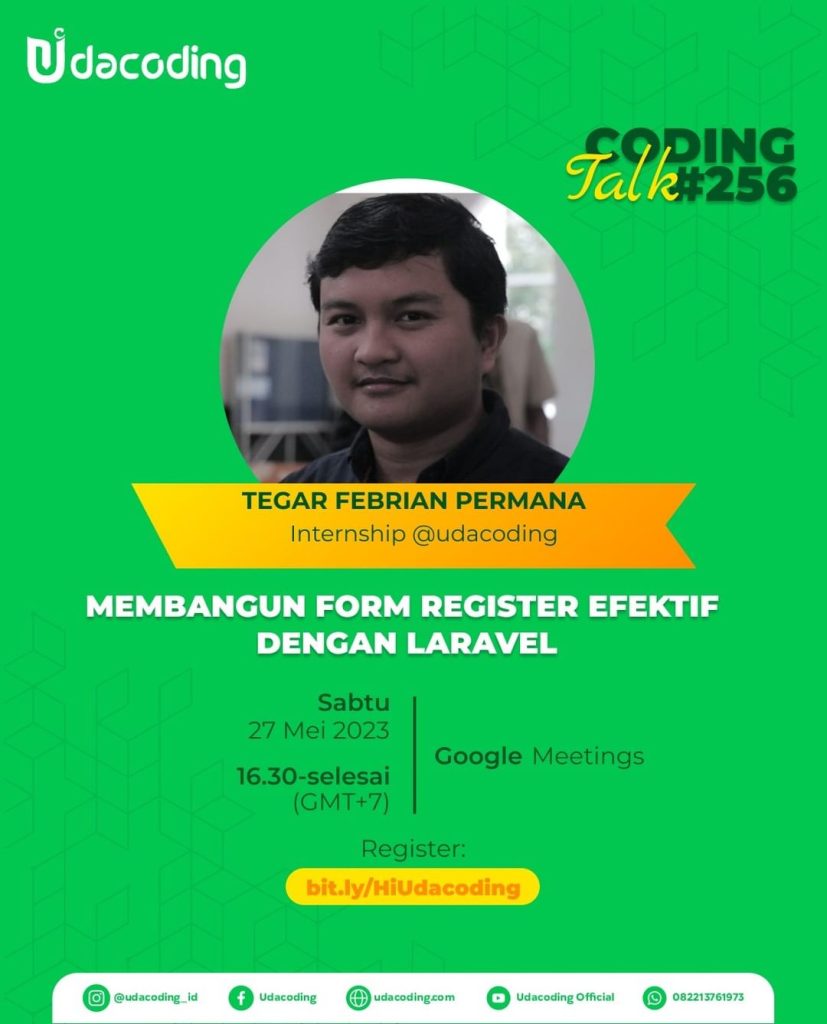 Coding Talk 256 Web Developer Membangun Form Register Efektif Dengan Laravel Udacoding